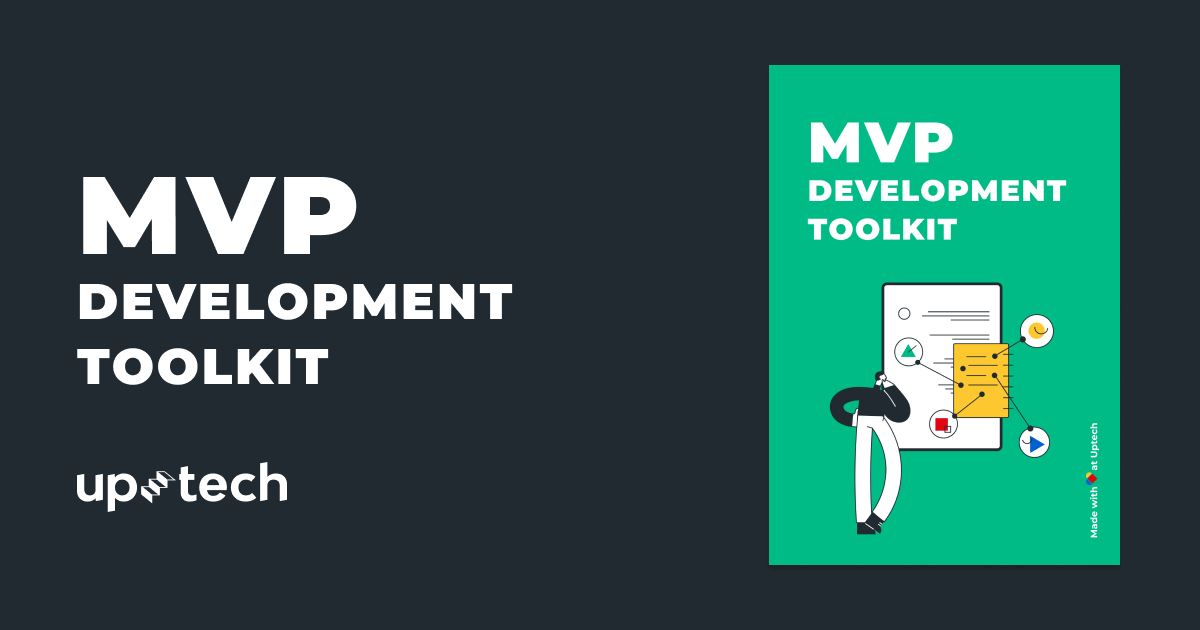 MVP Development Checklist by Uptech