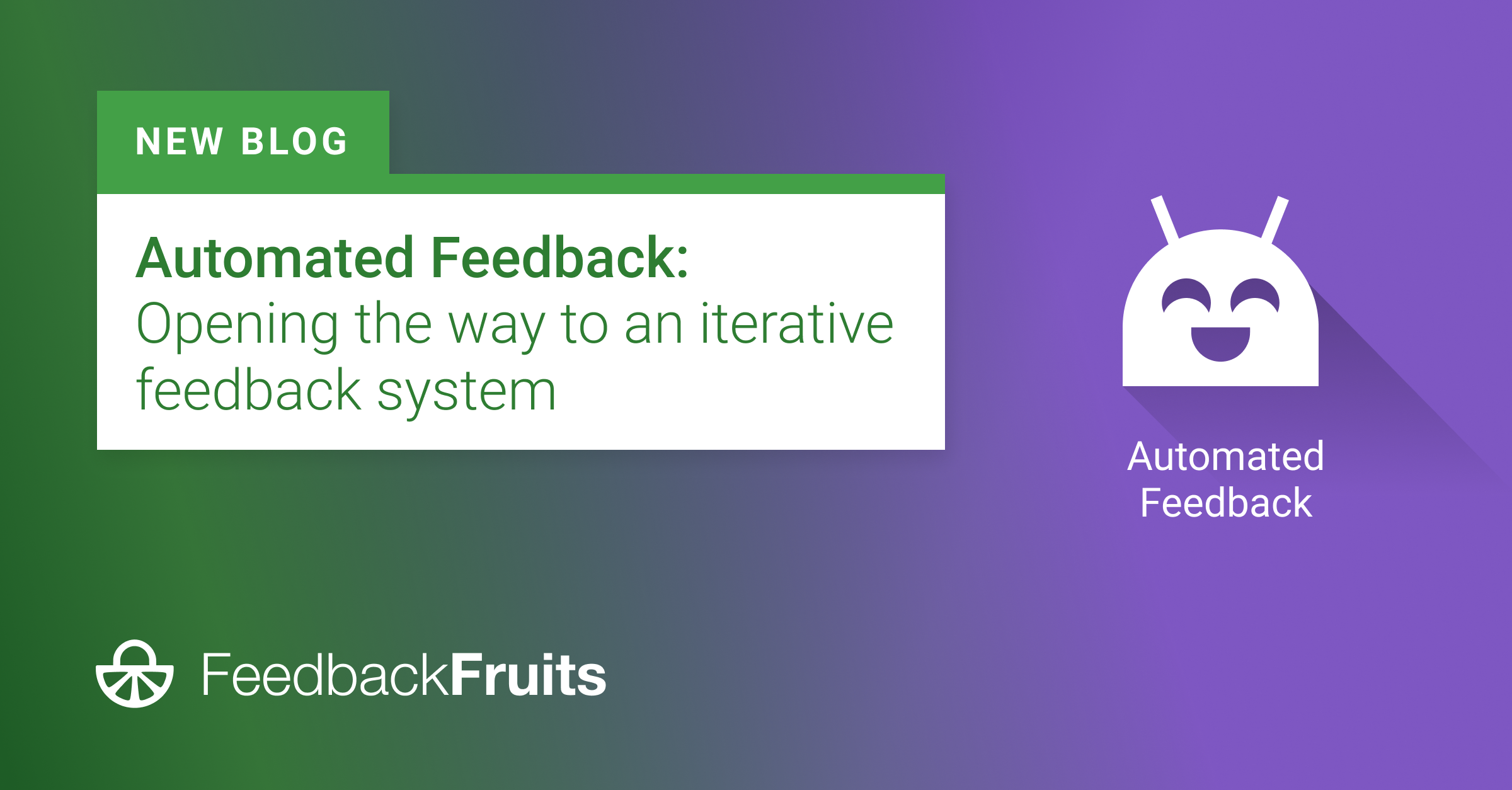 Automated Feedback - Opening the way to an iterative feedback system
