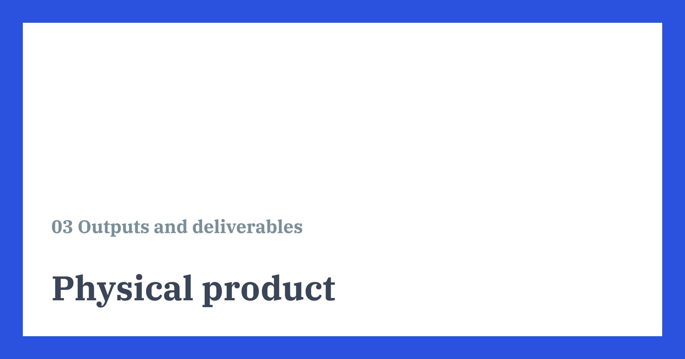 Physical product | Design Decisions Guide