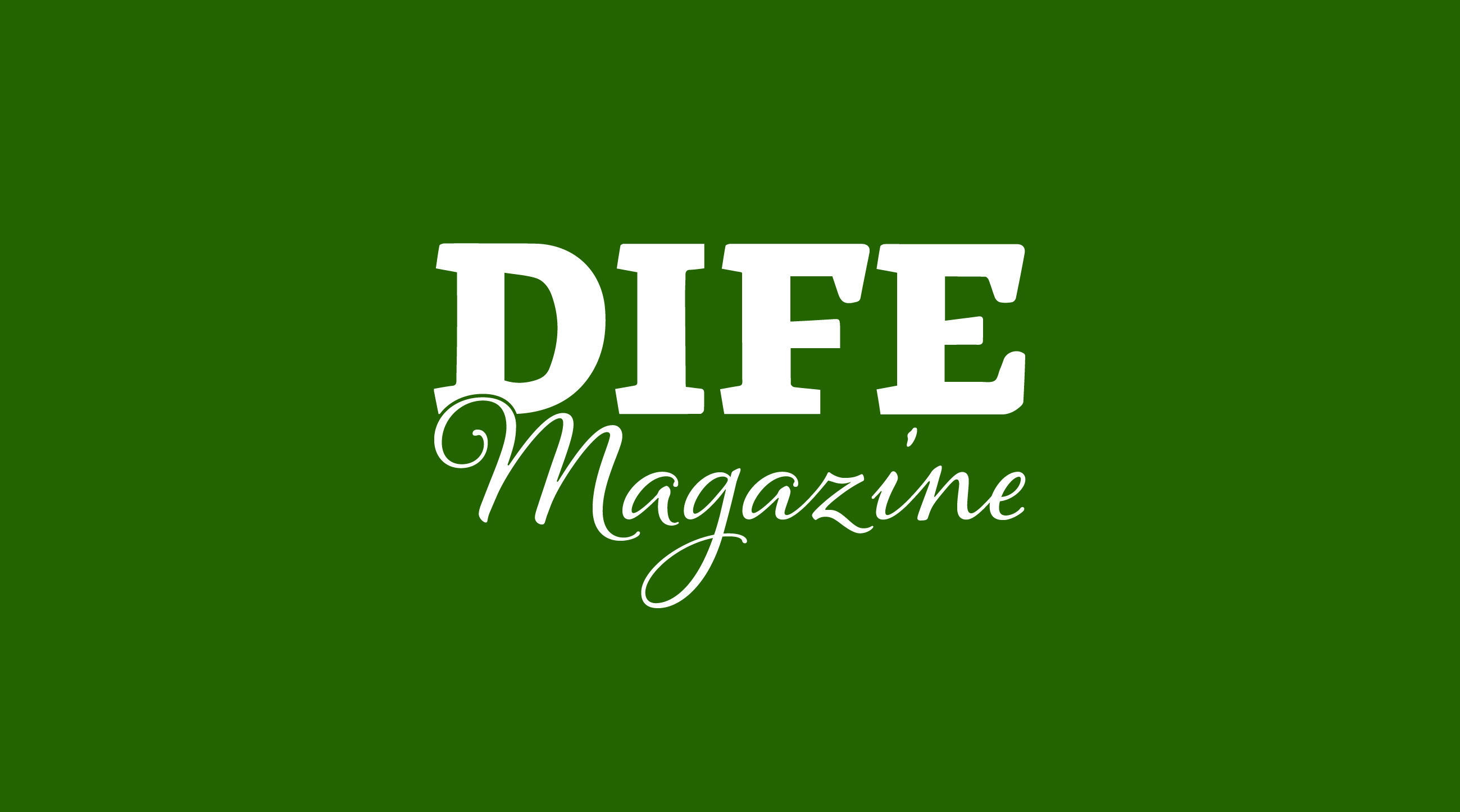 Dife Magazine