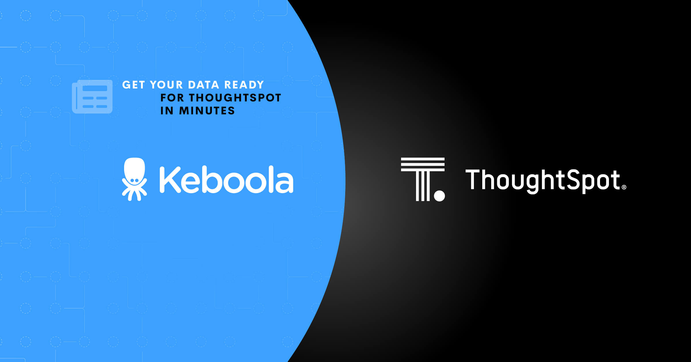 Get your data ready for ThoughtSpot in minutes