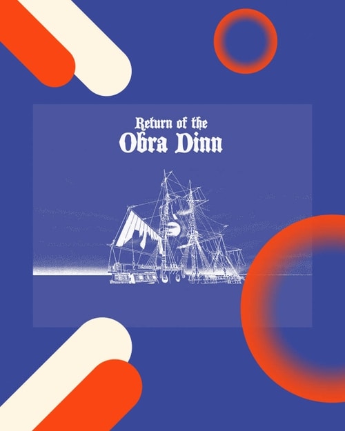 How 'Return of the Obra Dinn' Created a Modern Classic