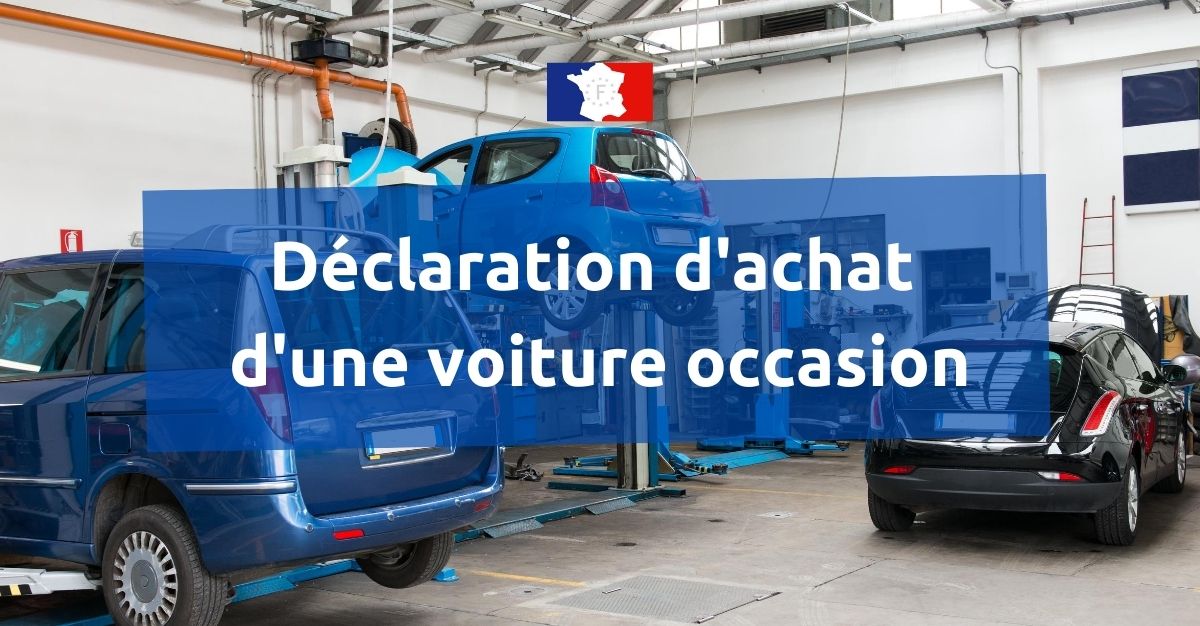 Demande de déclaration d'achat d'une voiture en ligne