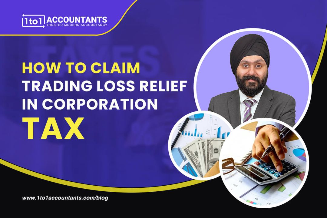 1to1 Accountants Blog: How to Claim Trading Loss Relief in Corporation Tax