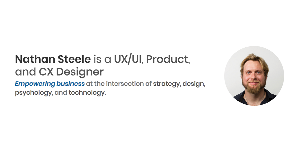 Nathan Steele | UX / UI / CX / Product Designer and Researcher in ...