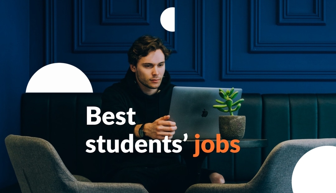 Student Employment: Overview of Jobs for College Students