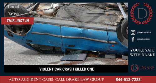 Drake Law Group - Violent Car Accident Killed One