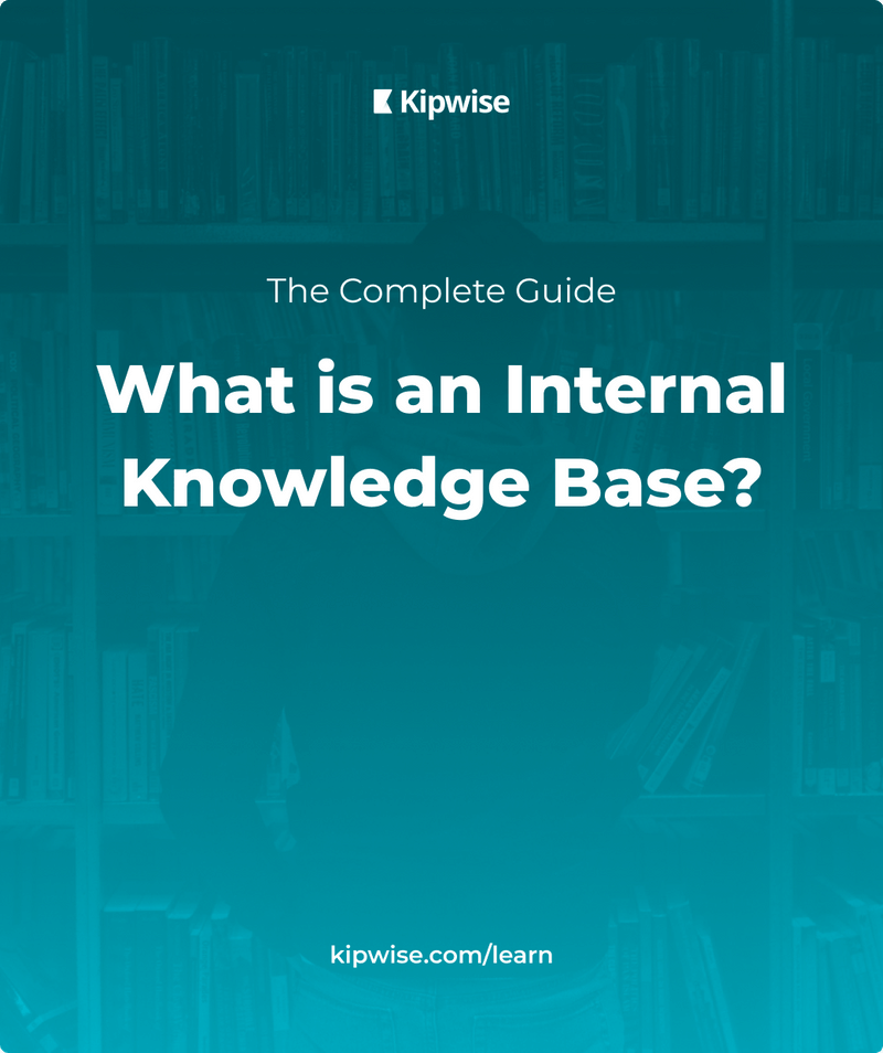 What is an Internal Knowledge Base | Kipwise
