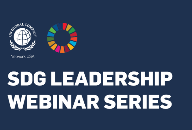 SDG Leadership Webinar Series | Global Compact Network USA