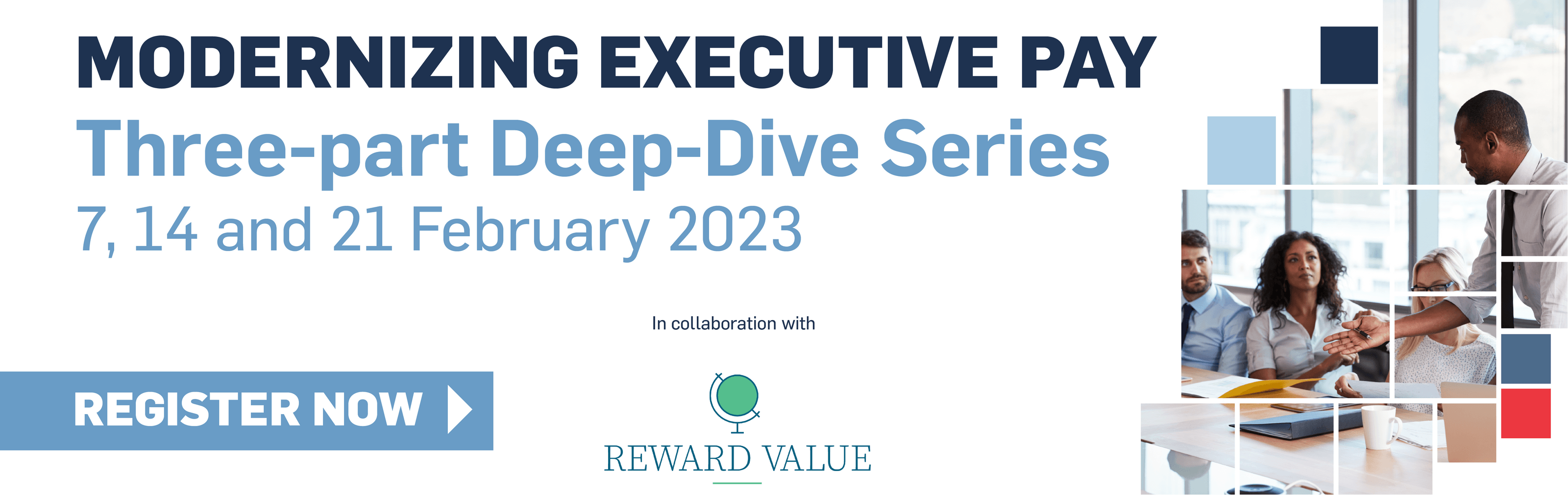 MODERNIZING EXECUTIVE PAY: A 3-Part Deep Dive Series on 7, 14 and 21 ...