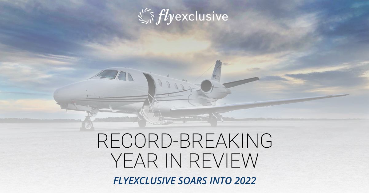 Record-Breaking Year in Review | flyExclusive