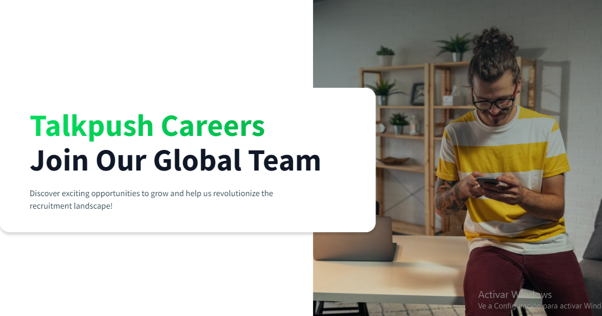 Talkpush Careers Join Our Global Team