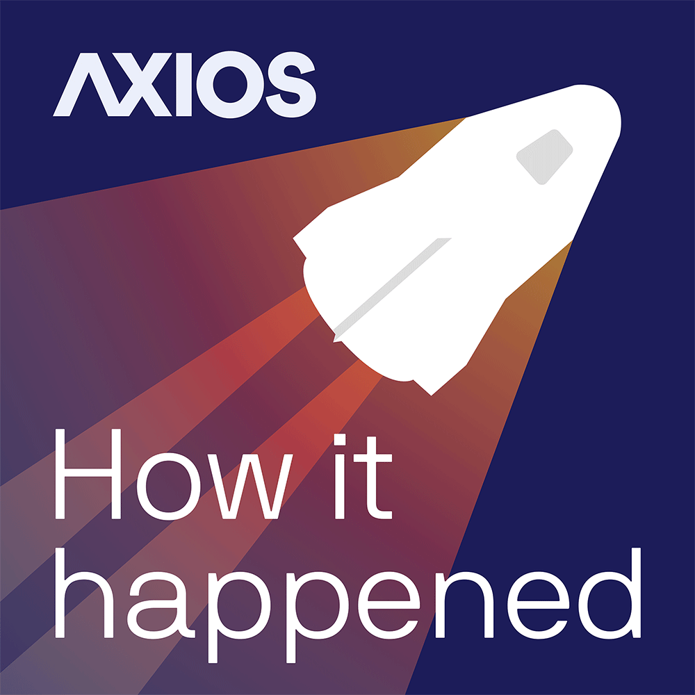 Axios Podcasts