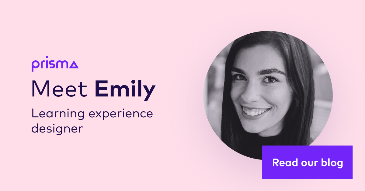 Prisma - Meet Emily Veno