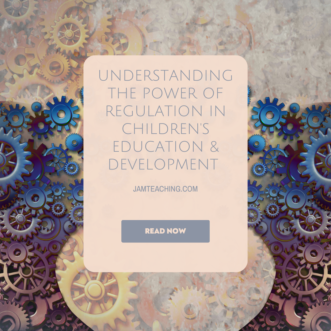 Understanding the Power of Regulation in Children's Education ...
