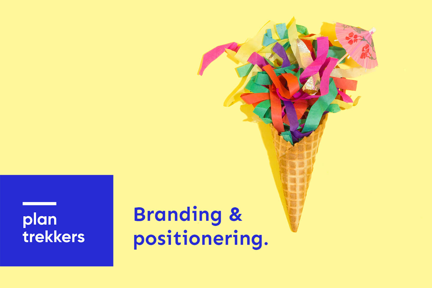 Een sterk merk bouwen vanuit een onderscheidende positionering.