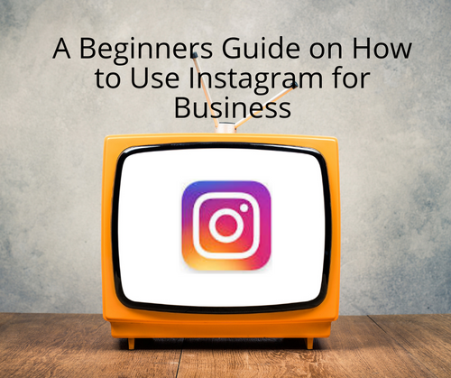 STOMP Blog | A Beginners Guide on How to Use Instagram for Business