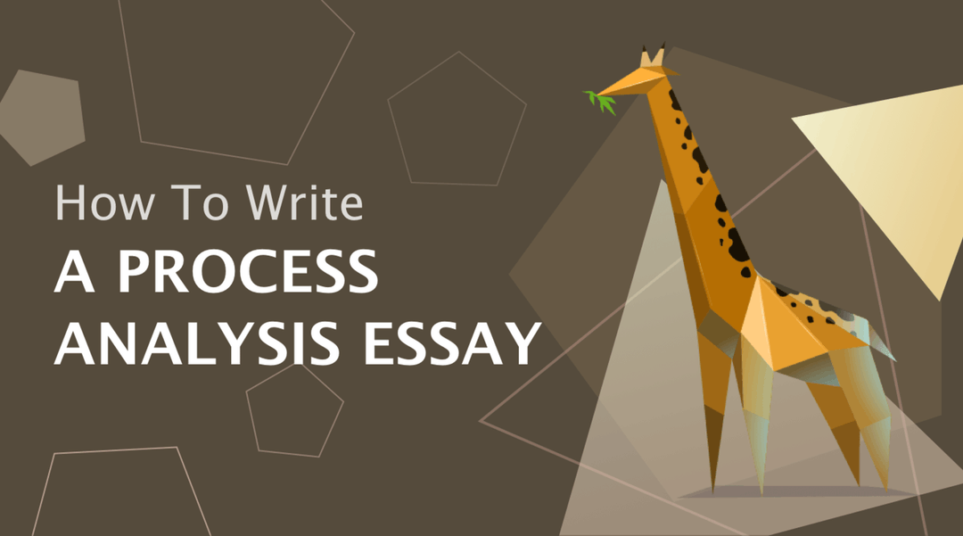 How to Write a Process Analysis Essay: Writing Guide | EssayHub Blog