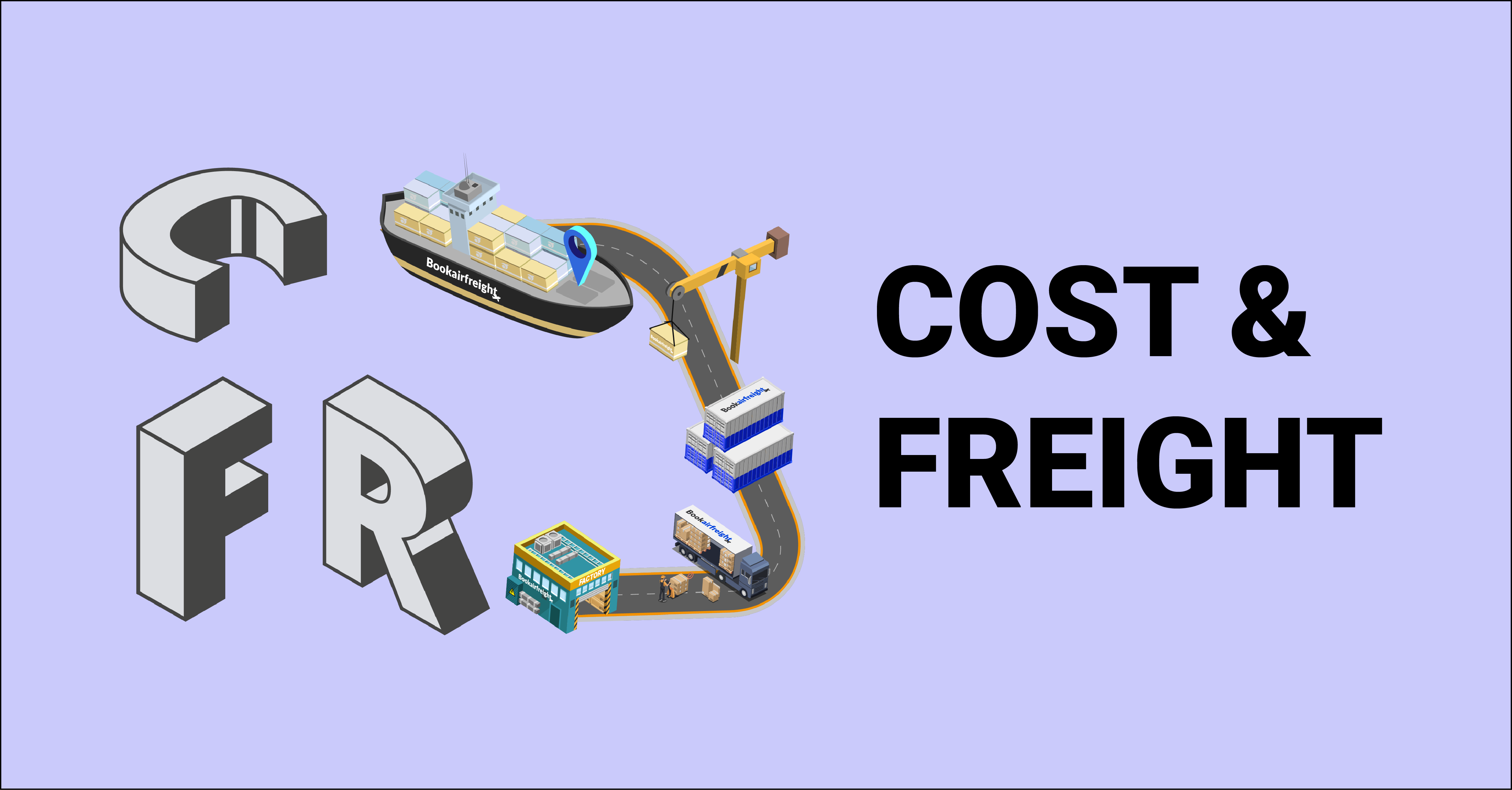 Cost Freight (CFR) | Bookairfreight Shipping Terms Glossary