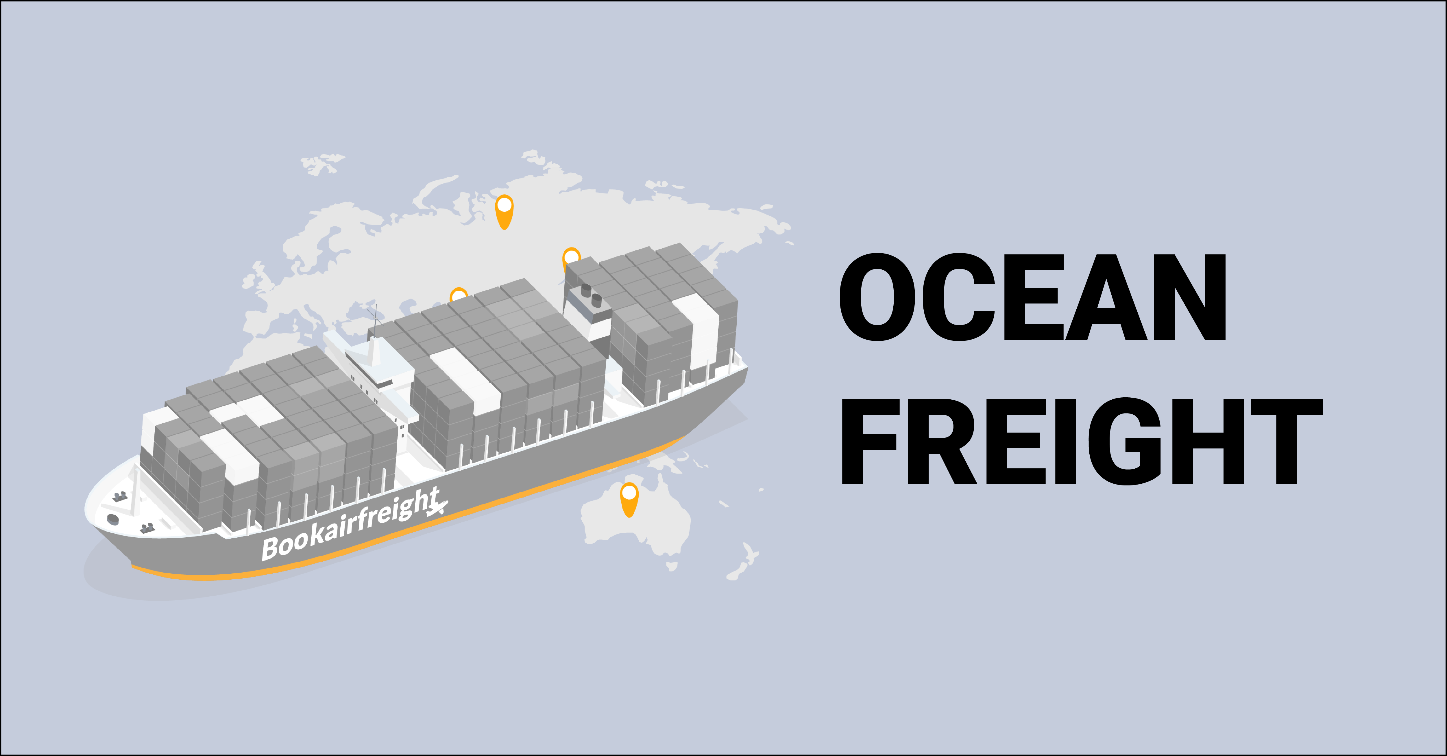 Ocean Freight | Bookairfreight Shipping Terms Glossary