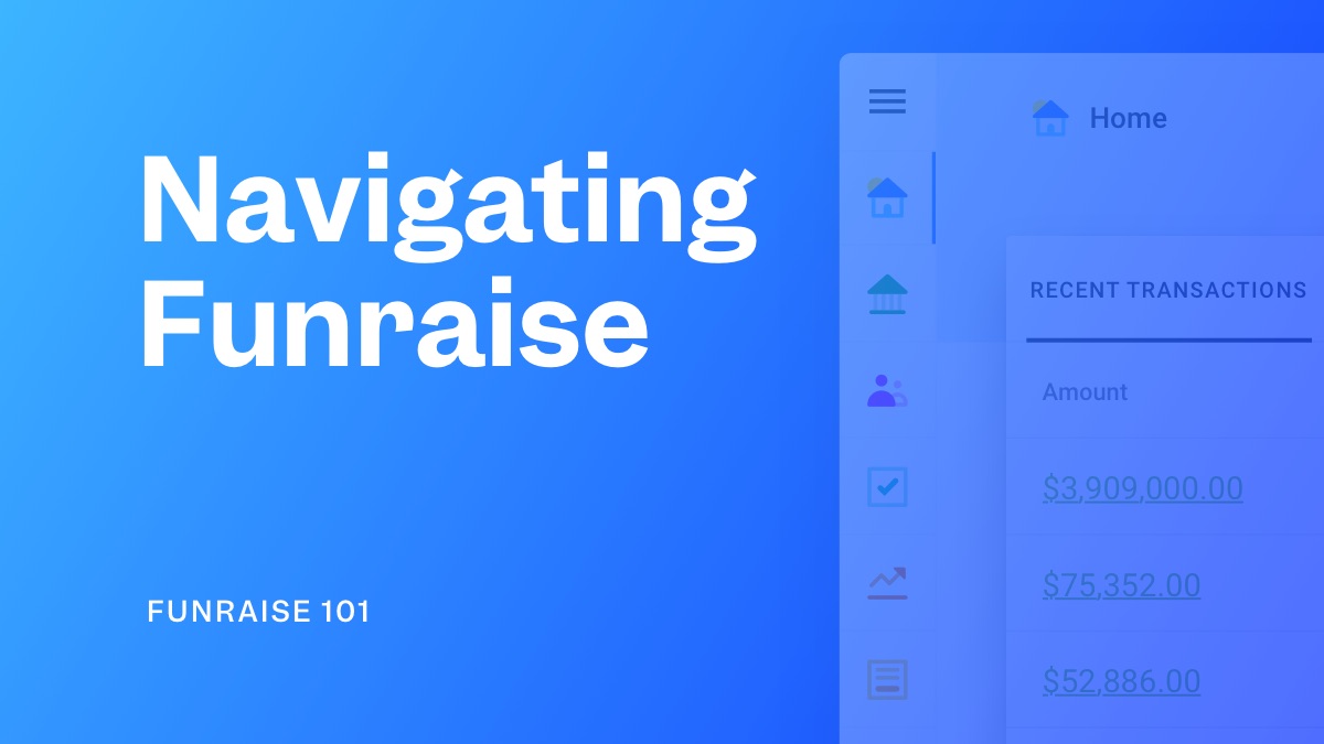 Navigating Funraise Lesson | Funraise University