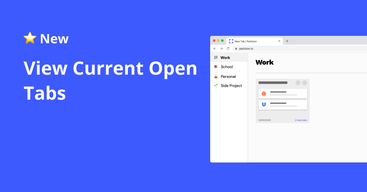 View current open tabs | Partizion Changelog