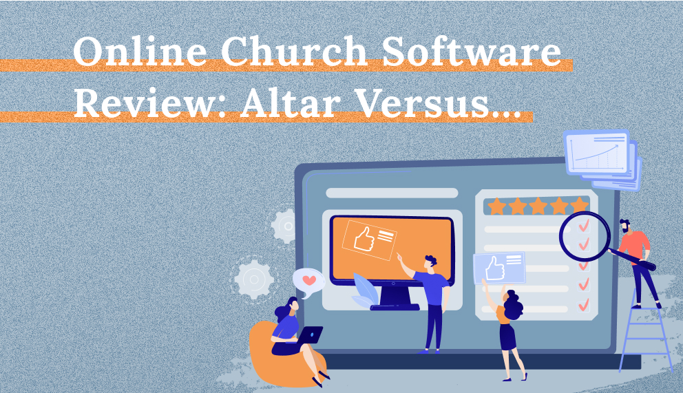Online Church Software Review: Top Church Software for 2023