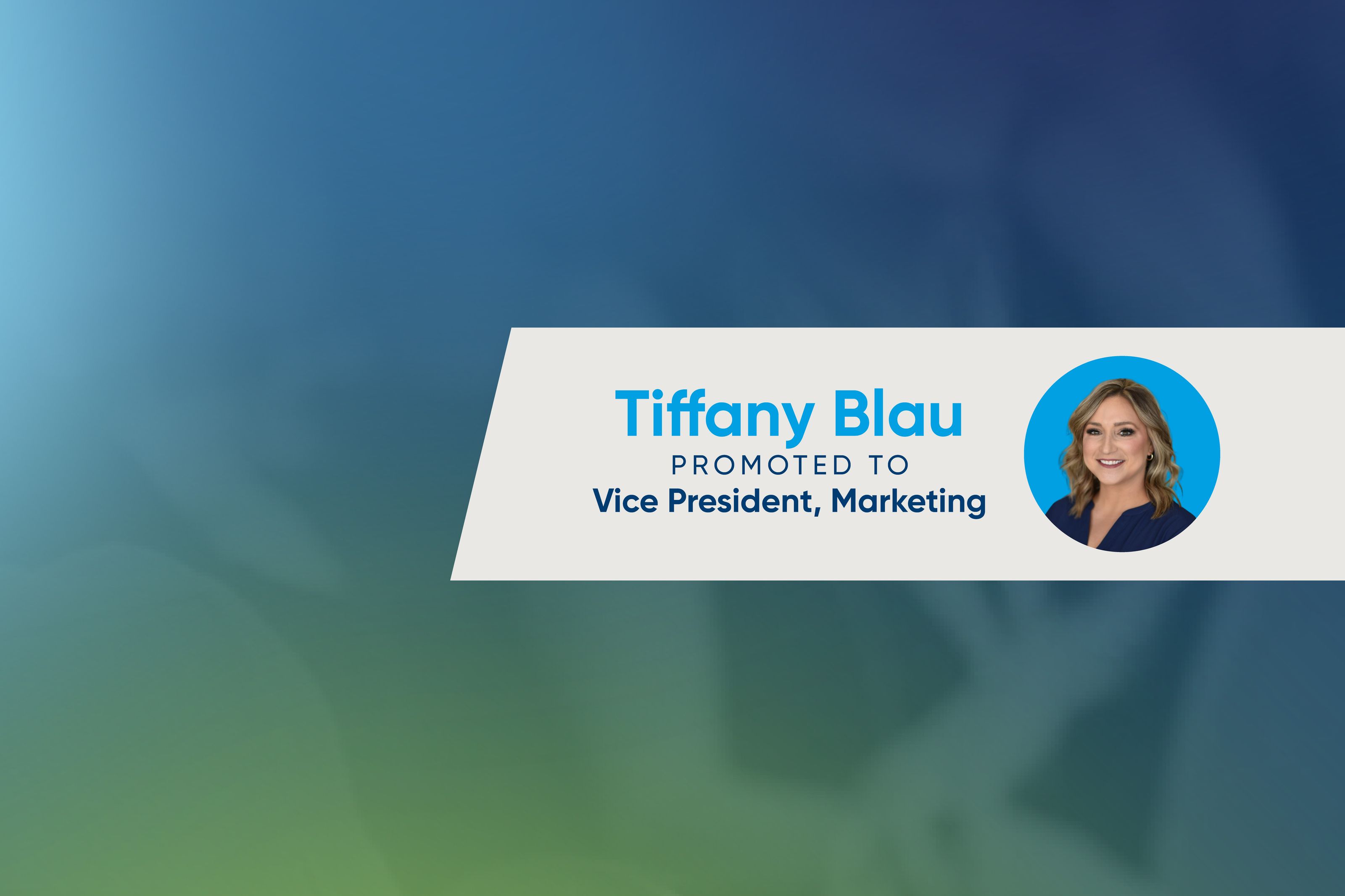 Asset Living Promotes Tiffany Blau to Vice President, Multi-Family ...