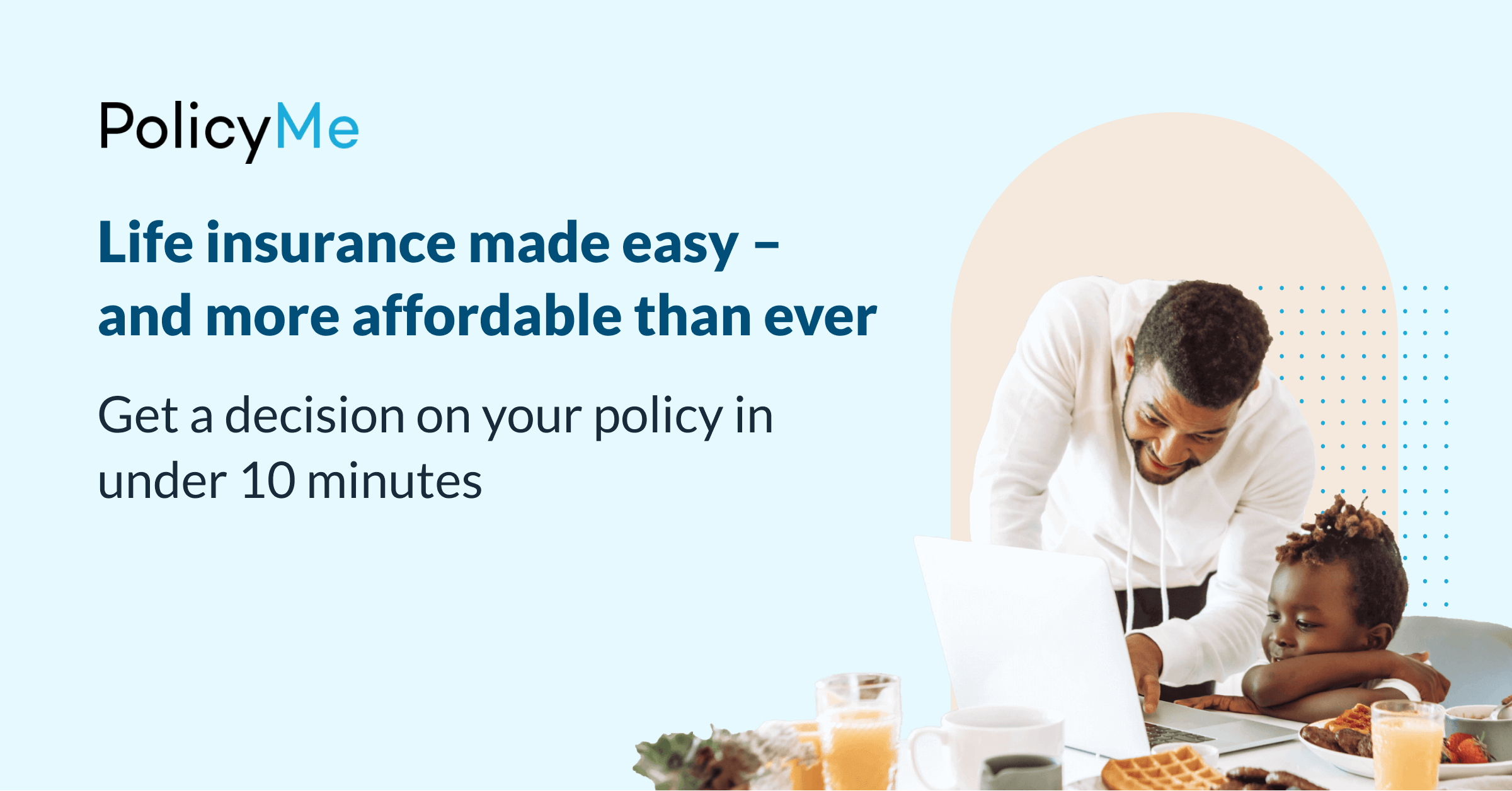 Life Insurance Made Easy | PolicyMe
