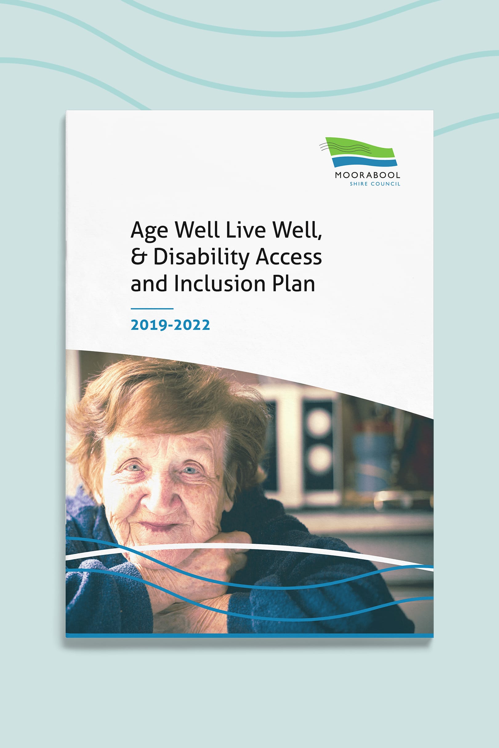 Age Well Live Well, & Disability Access and Inclusion Plan | Work