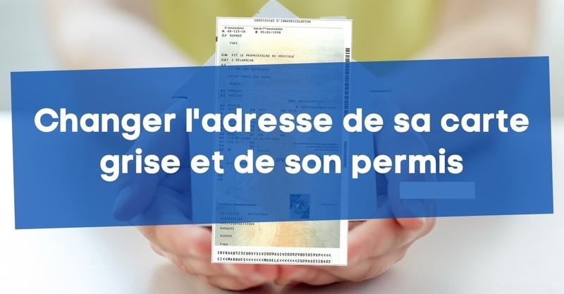 Changement Adresse Carte Grise Service Public