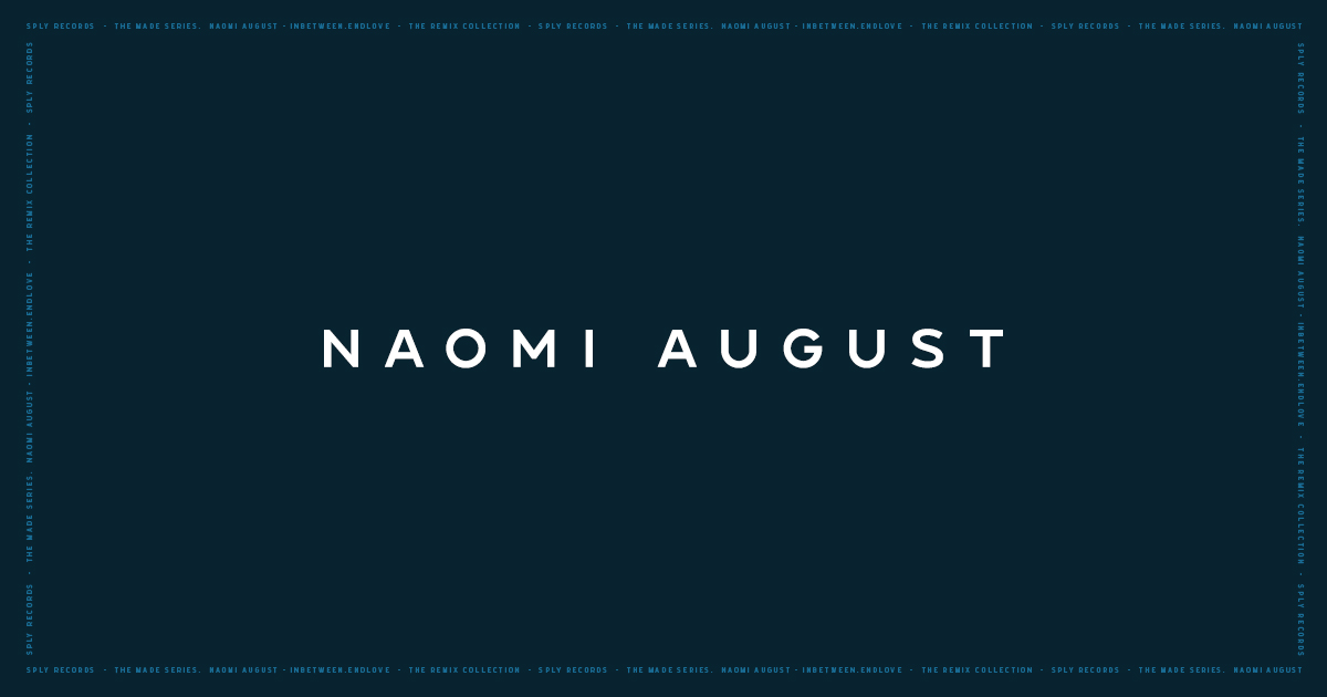 Naomi August Biography