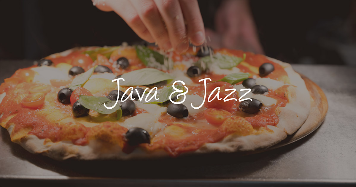 Java & Jazz | Pizzeria & Café – Forest Row, East Sussex