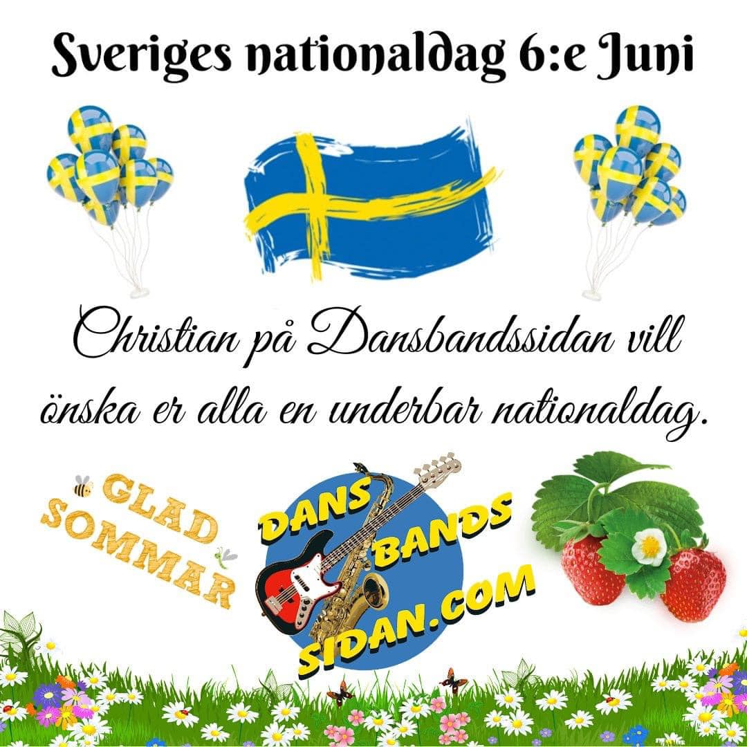 Trevlig nationaldag önskar Dansbandssidan.com