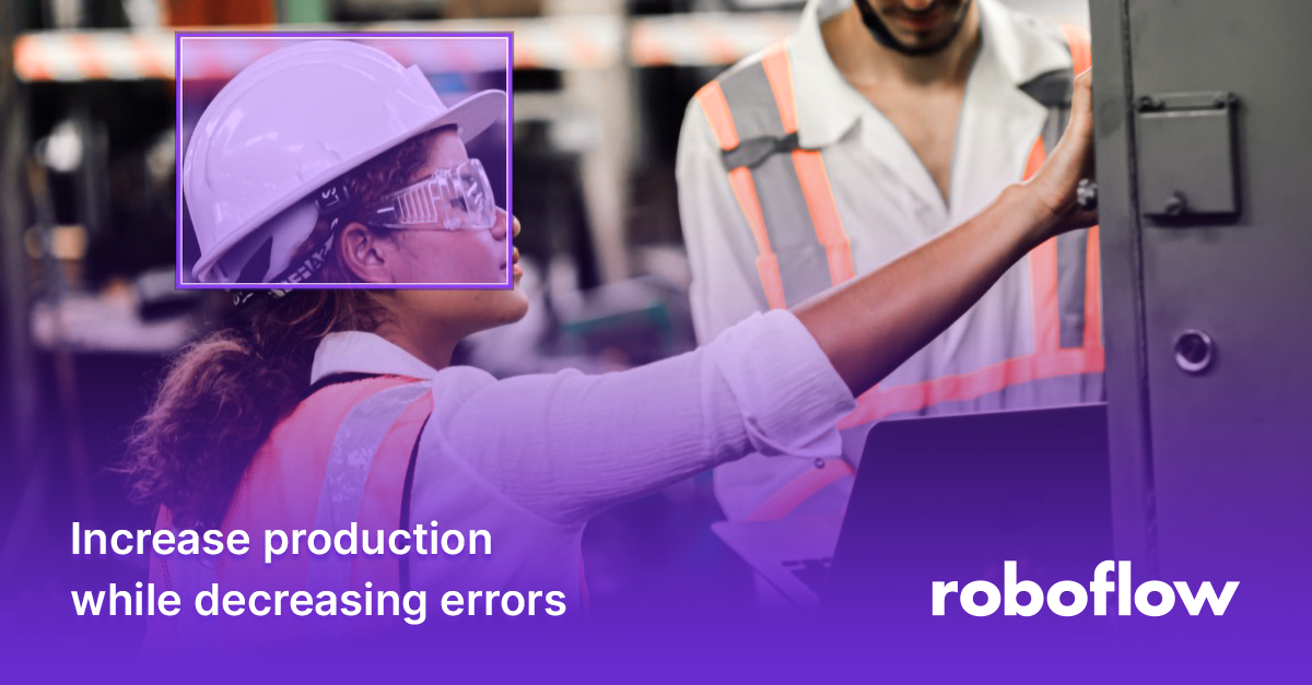 Roboflow for Manufacturing