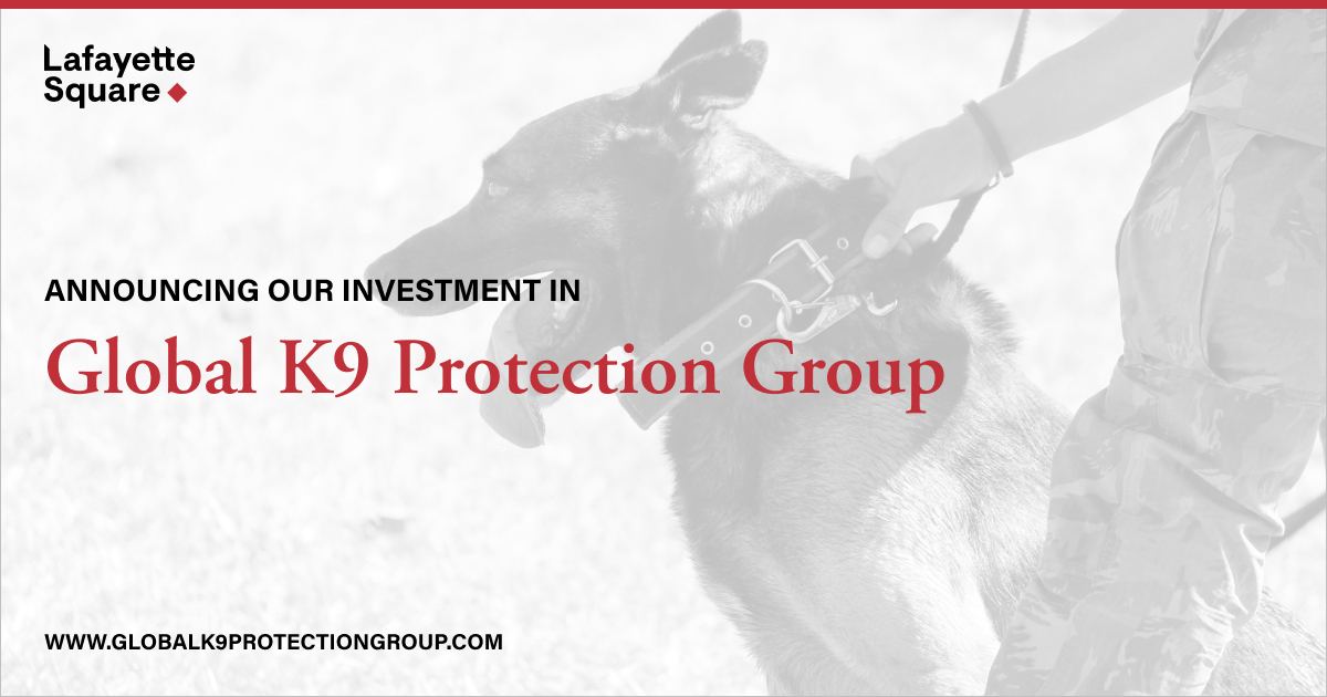 Lafayette Square Provides Financing to Support Growth of Global K9 ...