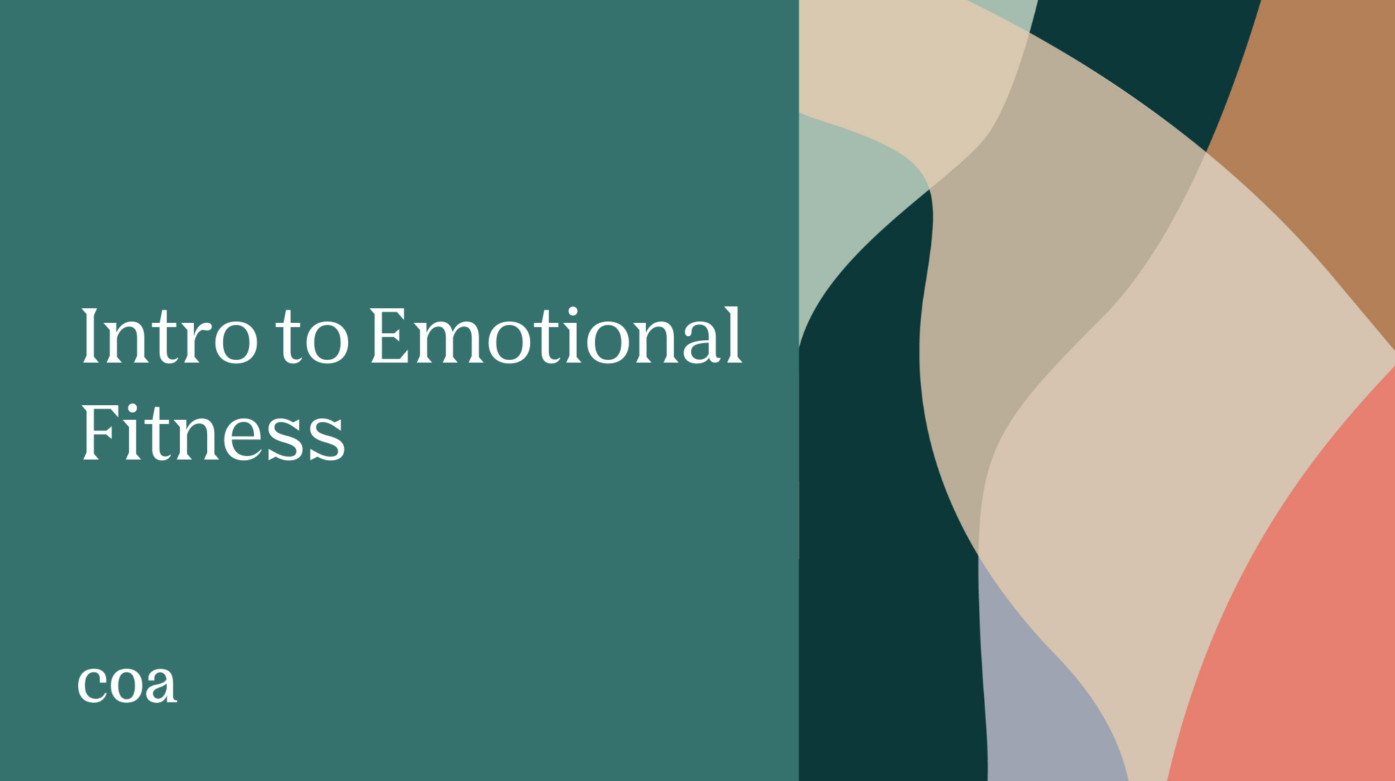 Intro to Emotional Fitness