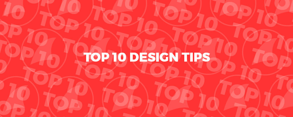 Top 10 Design Tips | RSD News