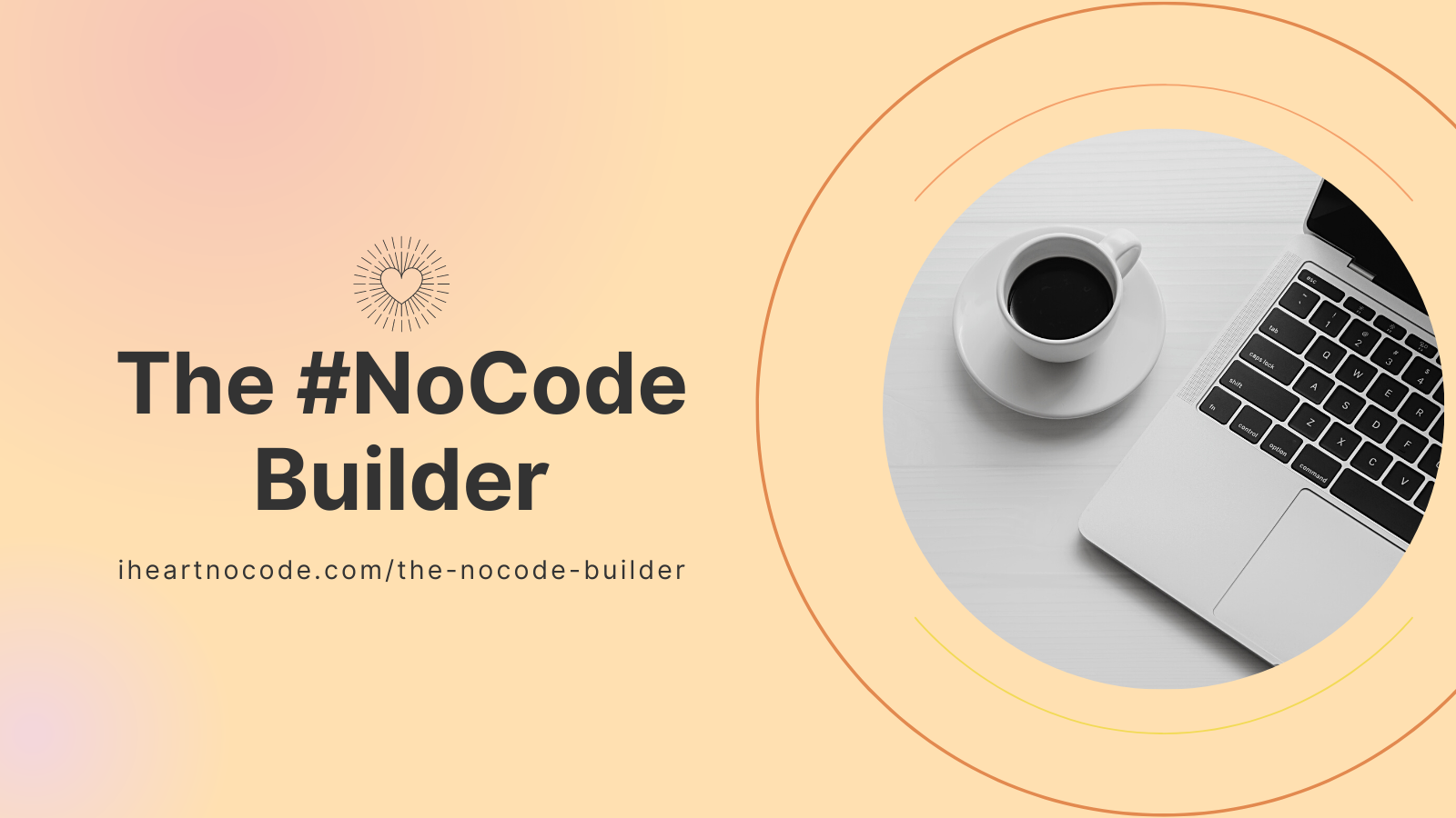 The Nocode Builder