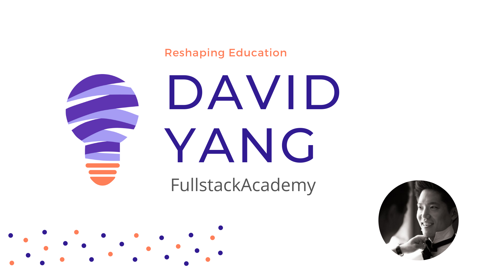 Scaling a Coding Bootcamp & Cohort-based Learning w/ David Yang (Co-founder & CEO Fullstack Academy)