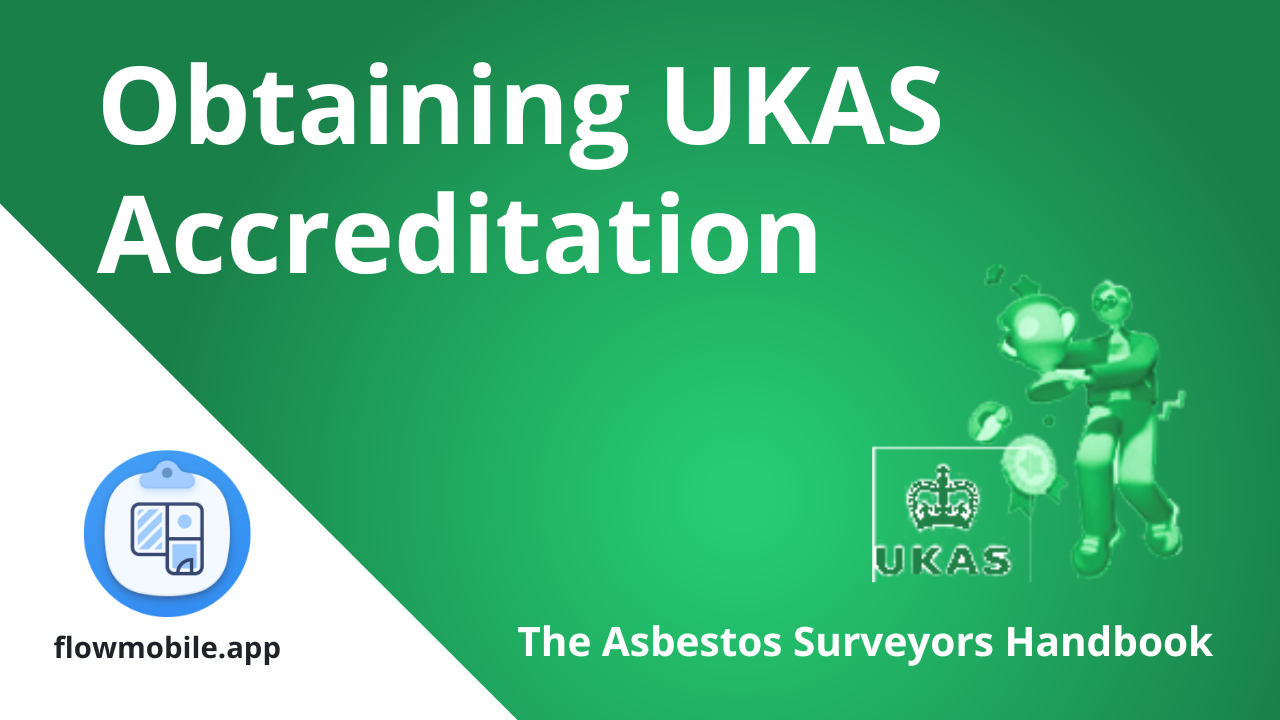 Obtaining UKAS Accreditation - Flow Mobile Surveying