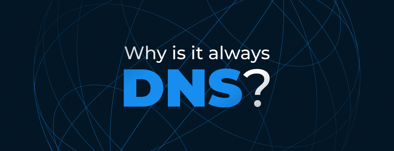 DNSFilter: DNS Is Often The Last Thing You'd Expect It To Be...