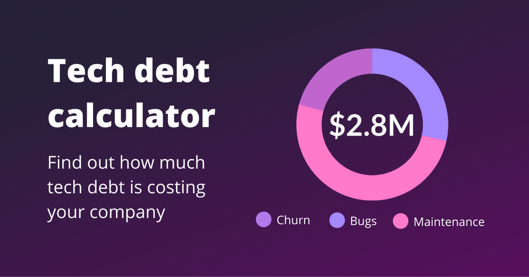 Calculate The Cost Of Your Technical Debt