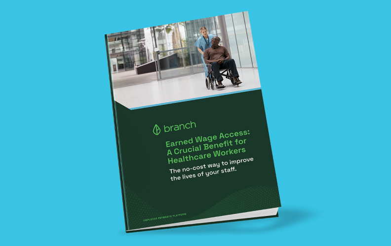 Earned Wage Access: A Crucial Benefit for Healthcare Workers
