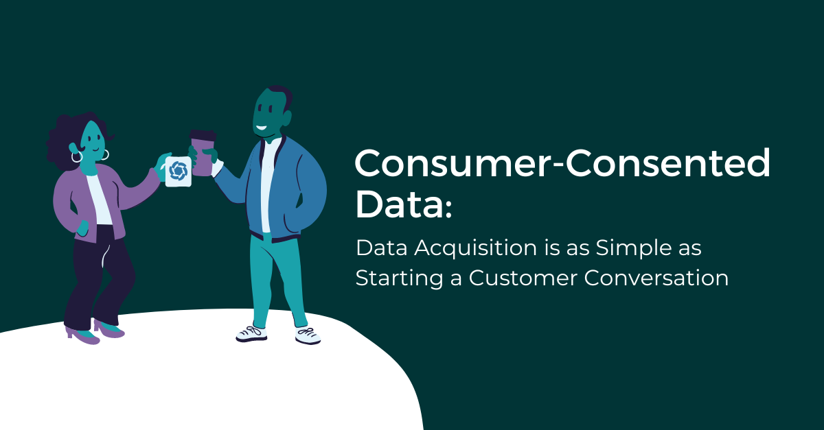 The Basics of Consumer-Consented Data