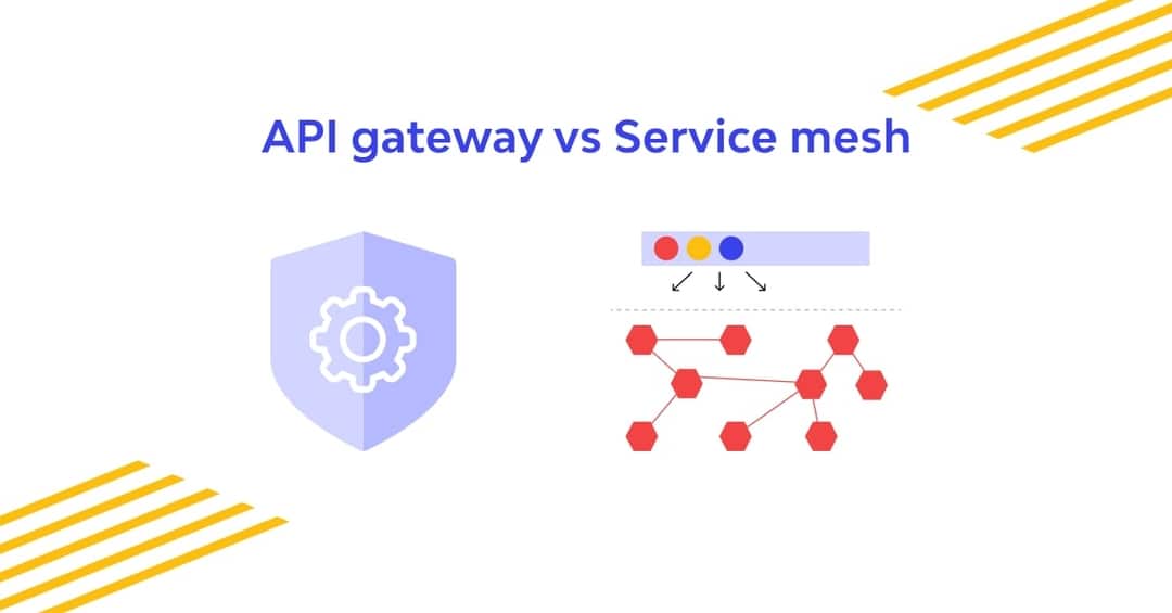 Key differences between API gateway and Service mesh 📌