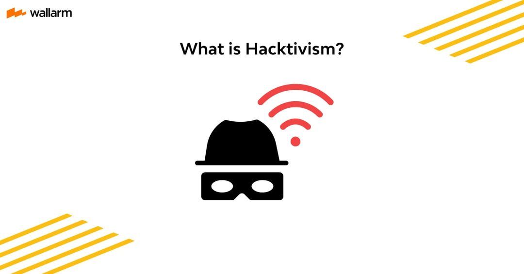 🕵️‍♀️What is Hacktivism? Definition, Types, Examples