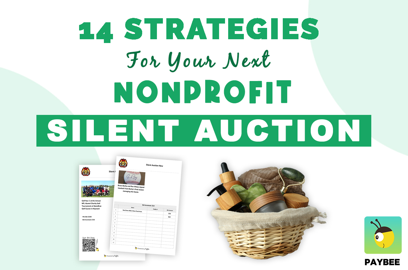 16 Silent Auction Strategies to Make Your Next Silent Auction a Success