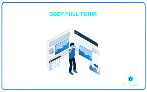 How to become an SDET Engineer? - Syntax Technologies