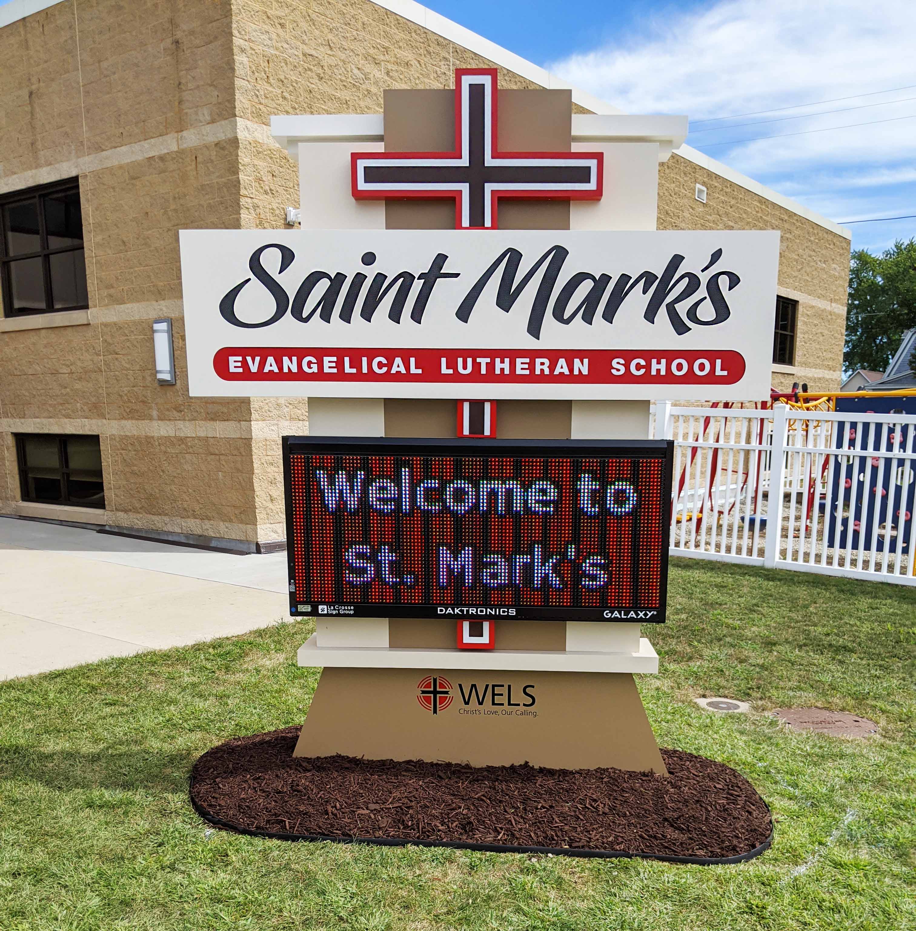 Saint Mark's Evangelical Lutheran School Sign Project | La Crosse Sign ...